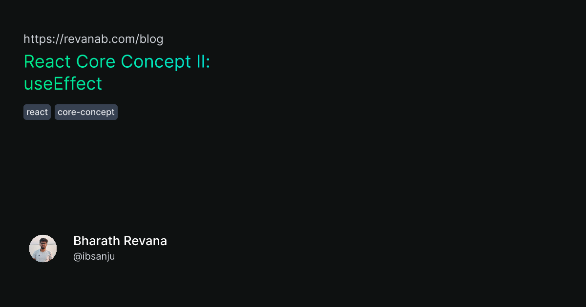 React Core Concept II: useEffect | revanab.com